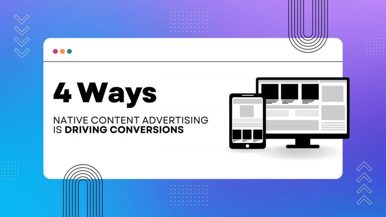 4 Ways Native Content Advertising is Driving Conversions - PubPower Blog