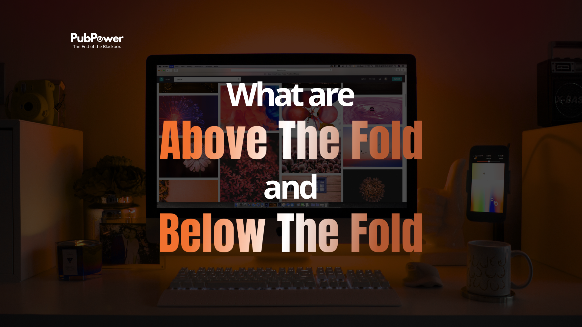 What are ATF and BTF? Why It is Important in Ad Placement